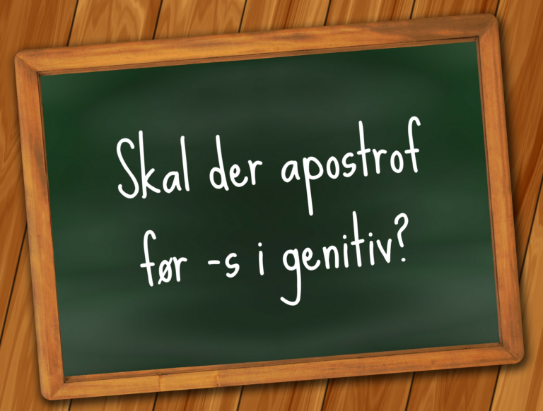 Skal der være apostrof før -s i genitiv (ejefald)? - Wordpilots